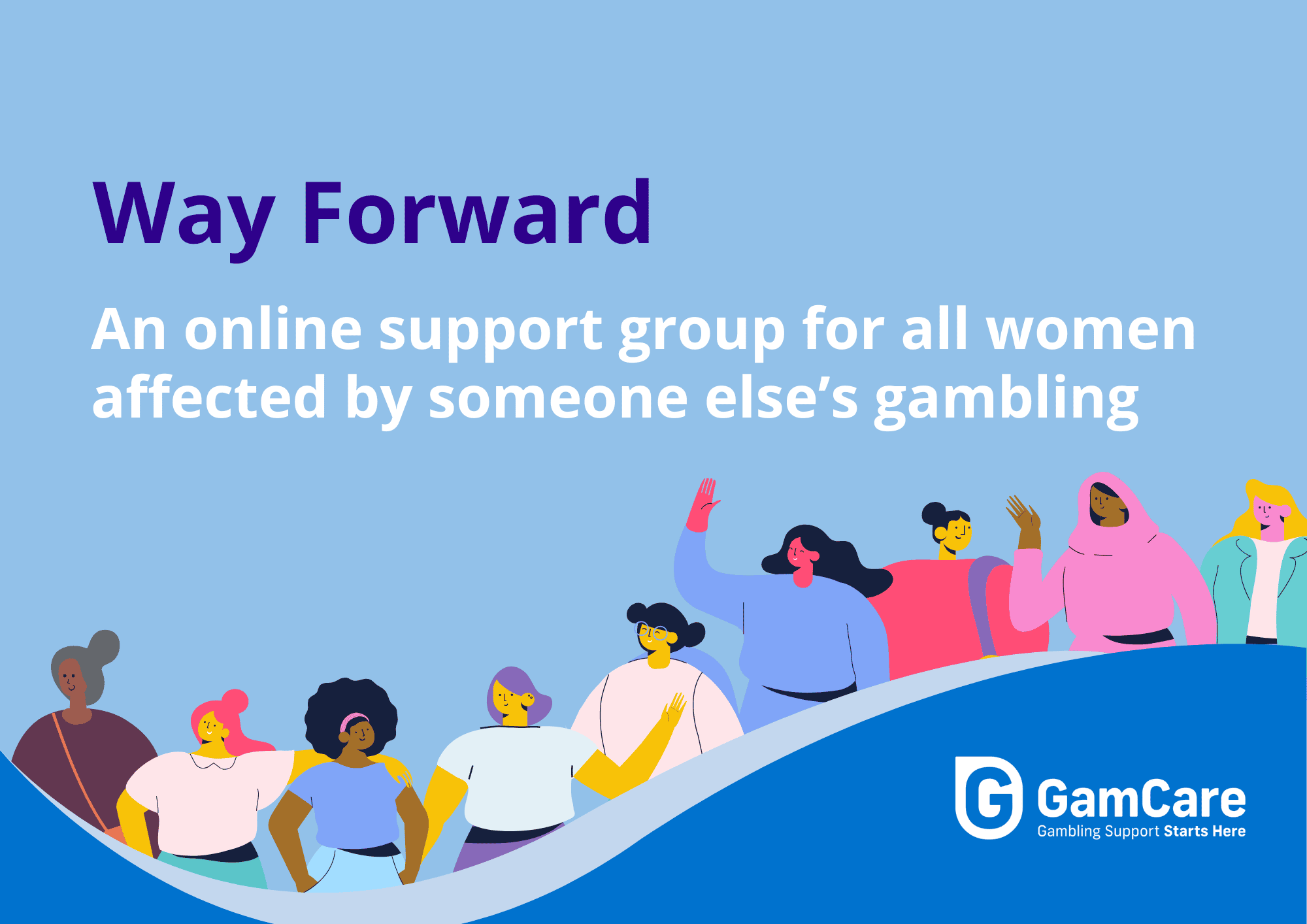 Way Forward: Virtual Support Group for Women - GamCare